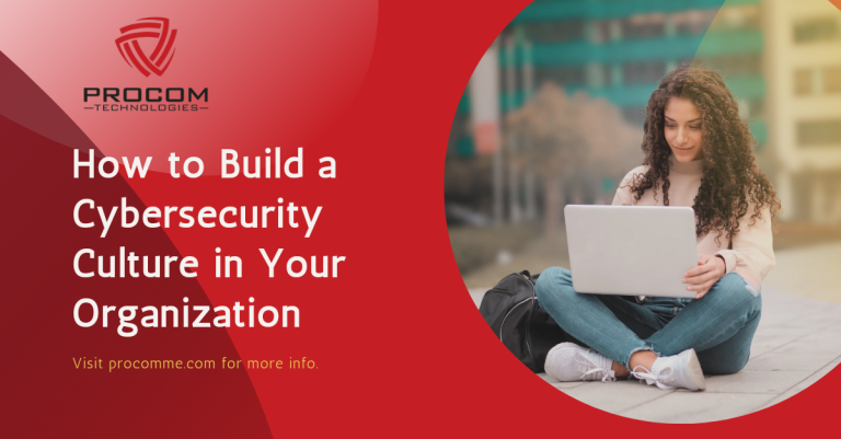 How to Build a Cybersecurity Culture in Your Organization