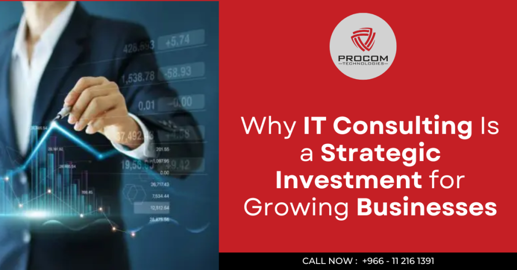 Why IT Consulting Is a Strategic Investment for Growing Businesses